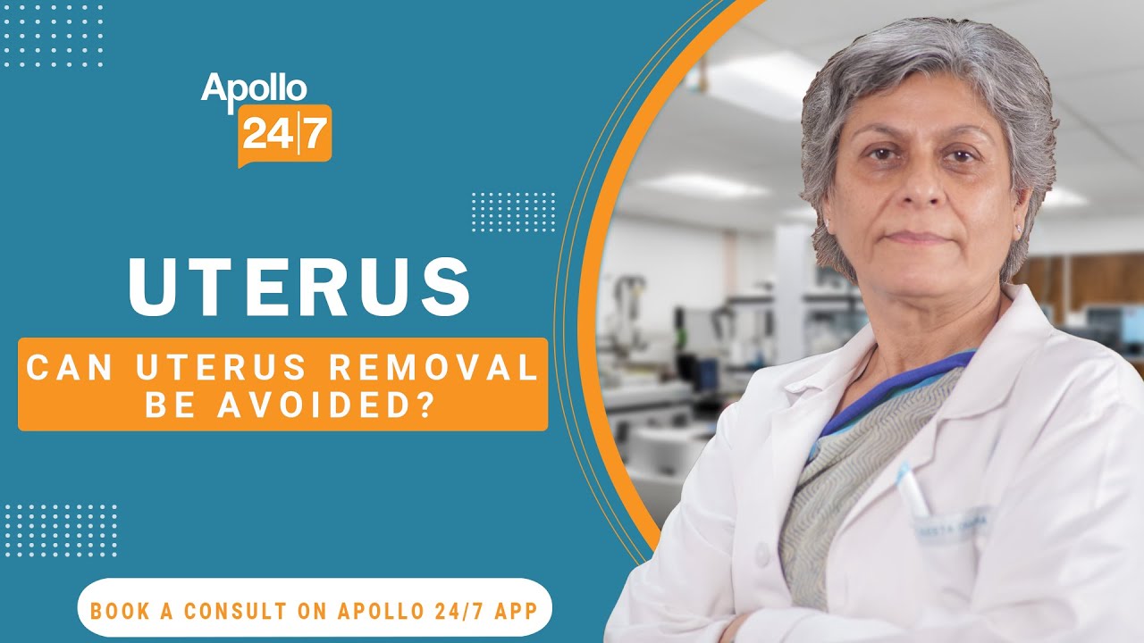 Can Uterus Removal Be Avoided? | Dr. Geeta Chadha - YouTube