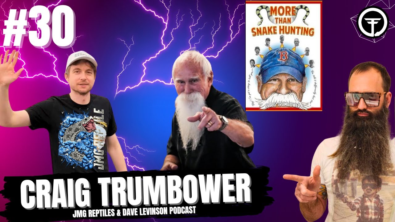 TALKING SOME SERIOUS REPTILE KEEPER HISTORY | THE CRAIG TRUMBOWER ...