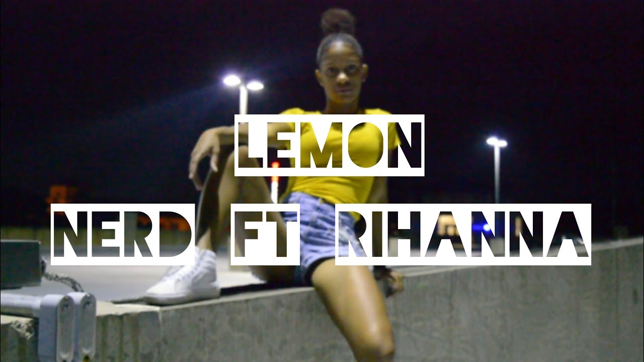 N.E.R.D. Ft Rihanna - Lemon | Corii Allen Choreography - YouTube