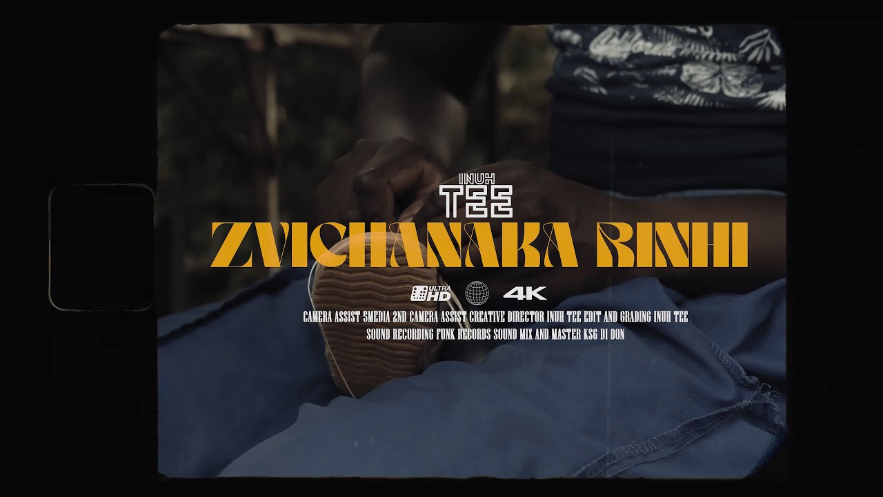 Inuh Tee - Zvichanaka Rinhi Official Music Video By Easy Visualz. - YouTube