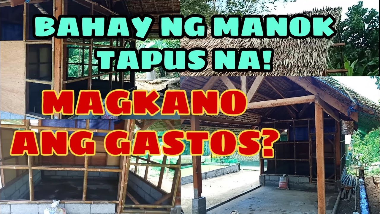 SA WAKAS! BAHAY NG MANOK TAPUS NA, MAGKANO ANG GASTOS? CHICKEN COOP ...