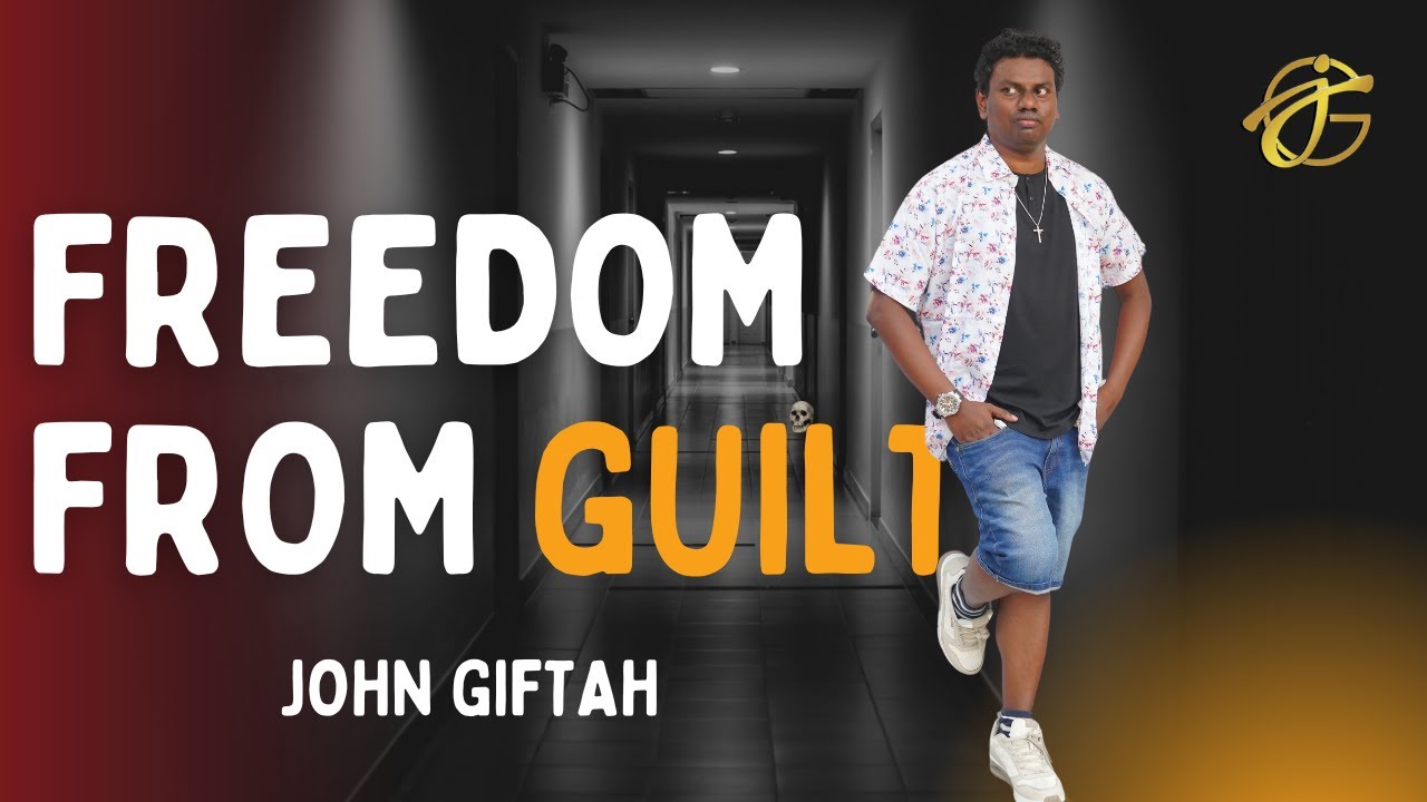 Overcoming Guilt and Shame as a Christian | Sermon | John Giftah # ...
