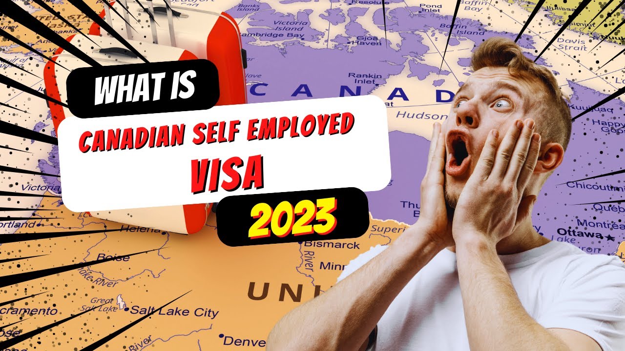 What is canadian self employed visa? Canada Visa: Self Employed Visa | Self Employed Person ...