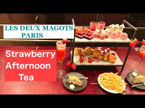 ドゥマゴパリのアフタヌーンティー Les Deux Magots Paris Afternoon tea