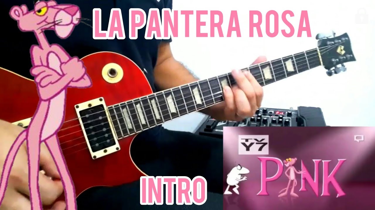 La Pantera Rosa | The Pink Panther | Guitarra - YouTube