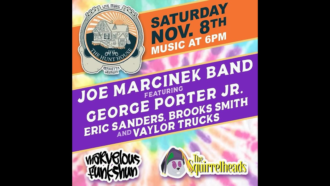 Joe Marcinek Band Ft, George Porter Jr., Hunt House, Marietta, GA, 11-8 ...