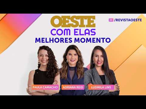 OESTE COM ELAS, MELHORES MOMENTOS | DOMINGO 26/07/26