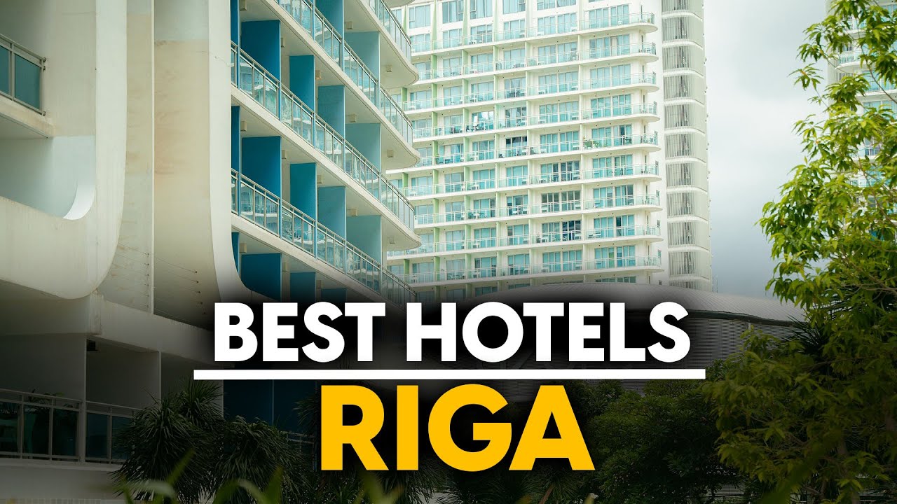 Best Hotels In Riga, Latvia - Top 5 Picks For Any Budget - YouTube