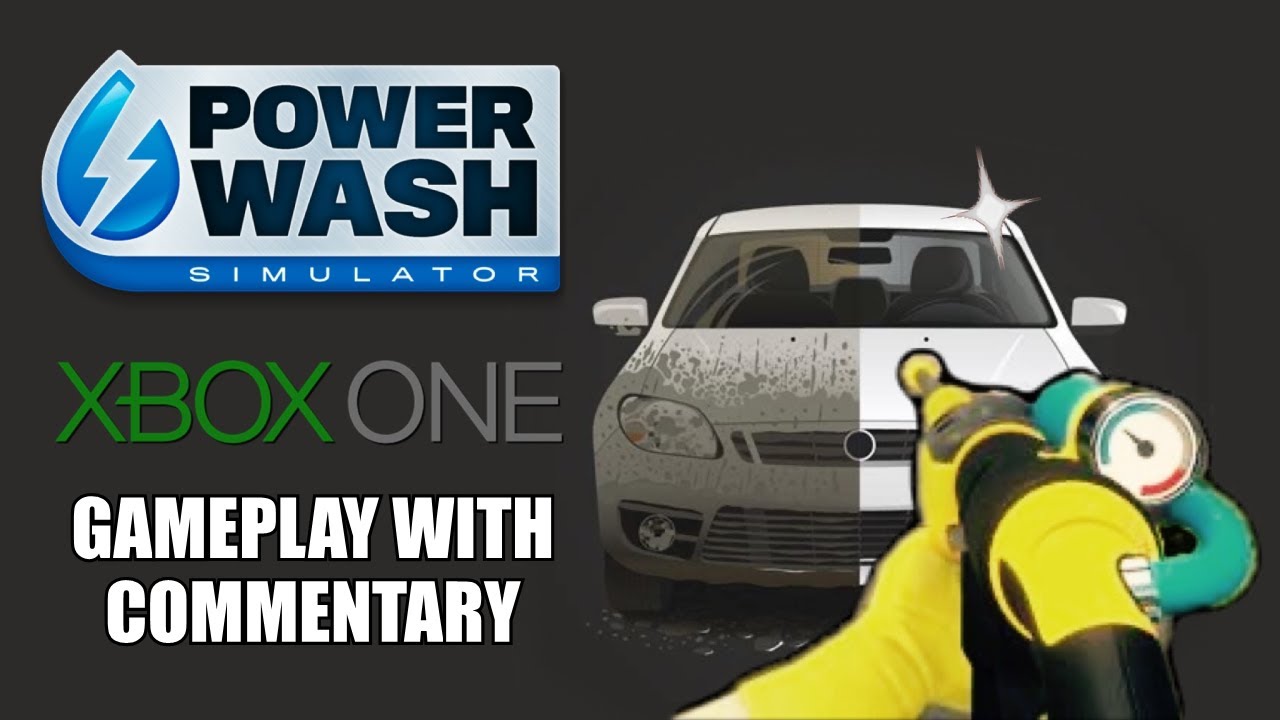 Power Wash Simulator Xbox One Gameplay With Commentary - YouTube