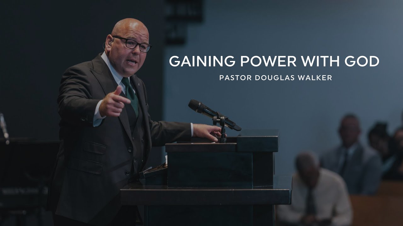GAINING POWER WITH GOD | Pastor Douglas Walker | Phillipians 3 - YouTube
