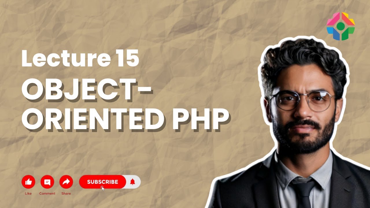 Lecture 15 Object Oriented Php Classes And Objects Youtube 4530