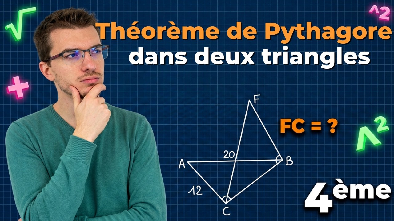THÉORÈME DE PYTHAGORE DANS DEUX TRIANGLES - YouTube