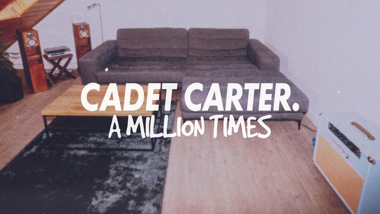 Cadet Carter - A Million Times (Official Video) - YouTube