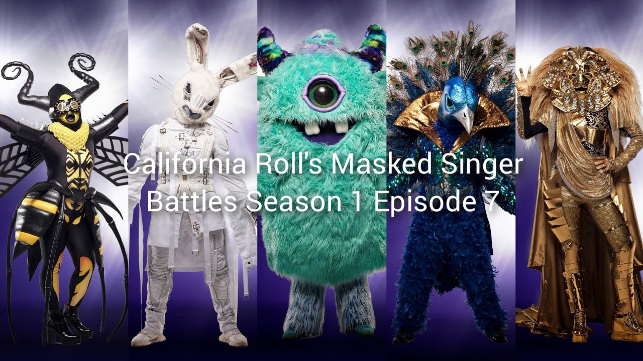 California Roll's Masked Singer Battles Season 1 Episode 7 (Semi-Finals ...