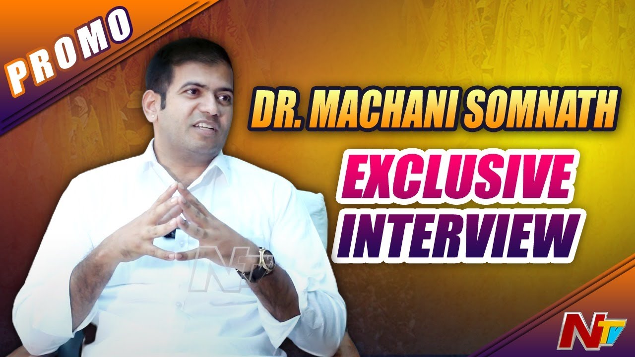 Dr. Machani Somnath Exclusive Interview Promo | Ntv - YouTube
