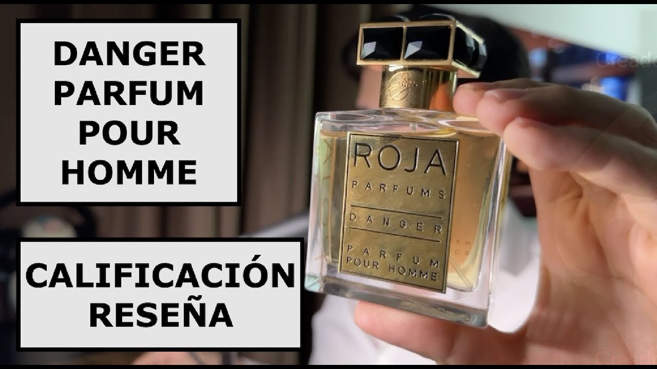 DANGER PARFUM POUR HOMME - ROJA DOVE - CALIFICACIÓN Y RESEÑA - YouTube