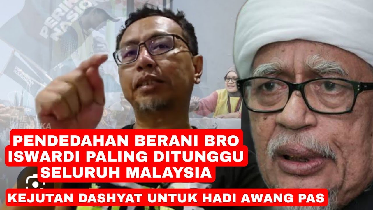 KEJUTAN DASHYAT UNTUK HADI AWANG DAN PAS! - YouTube