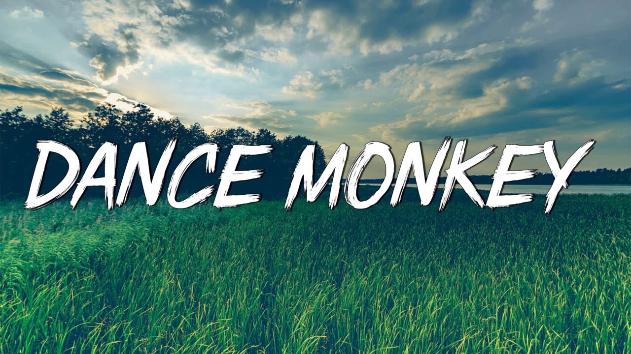 Dance Monkey - Tones and I (Lyrics) - YouTube