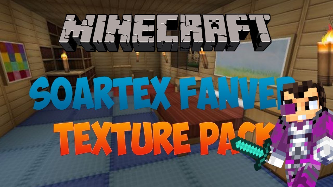 Descargar e Instalar Soartex Fanver para cualquier version de minecraft ...