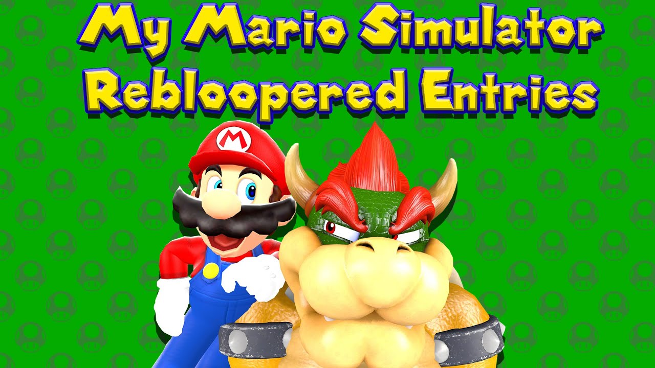Mario Simulator Reblooperd my scenes plus comparisons - YouTube