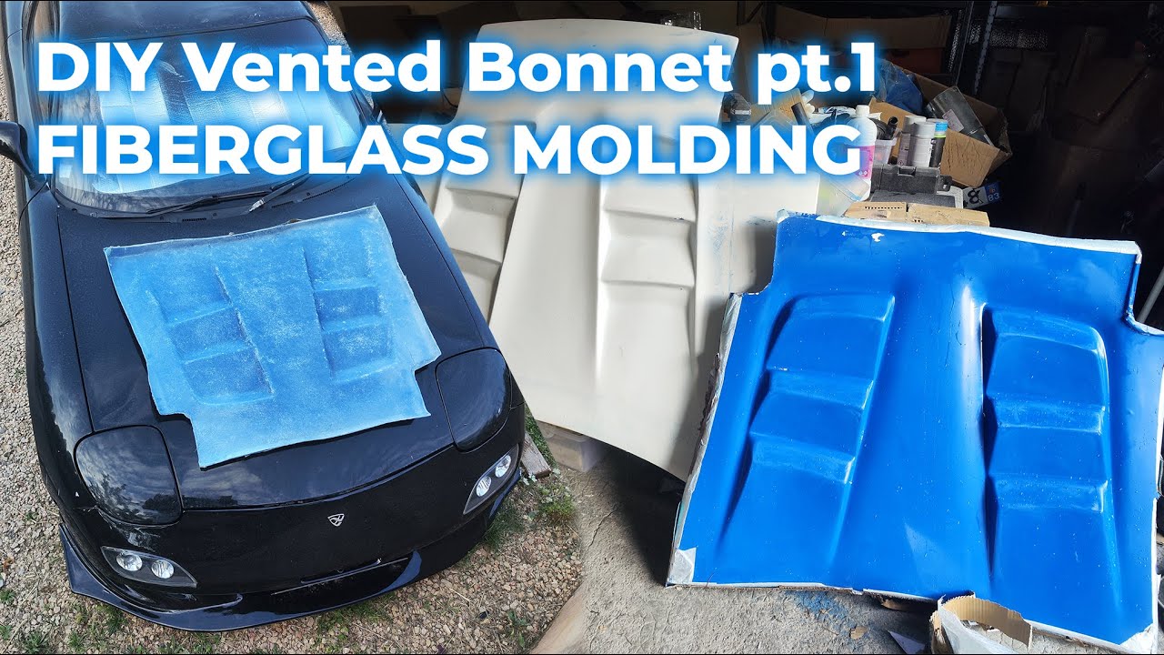 DIY Vented Bonnet pt.1 | FIBERGLASS MOLDING - YouTube