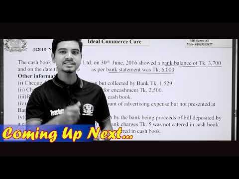 BBA Hons 1st Year, All Department. Principles Of Accounting. (Bank Reconciliation Statements ...