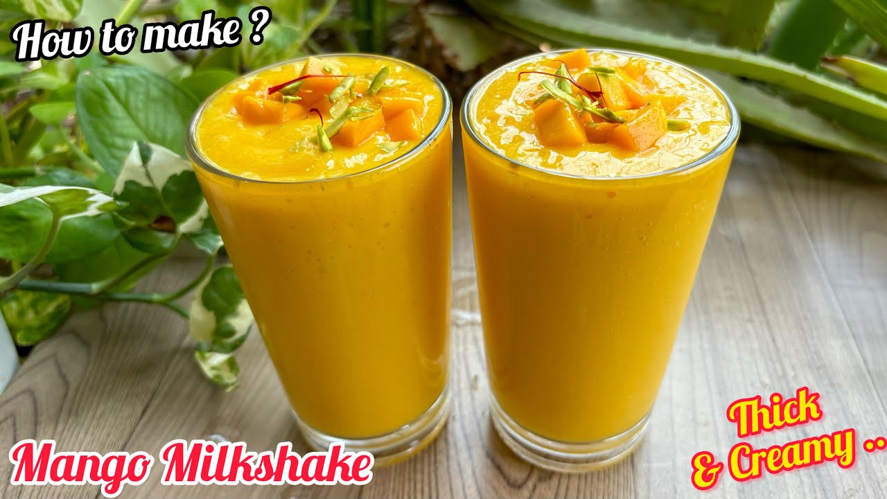 Mango Milkshake Recipe | How to make Thick & Creamy Mango Milkshake at ...