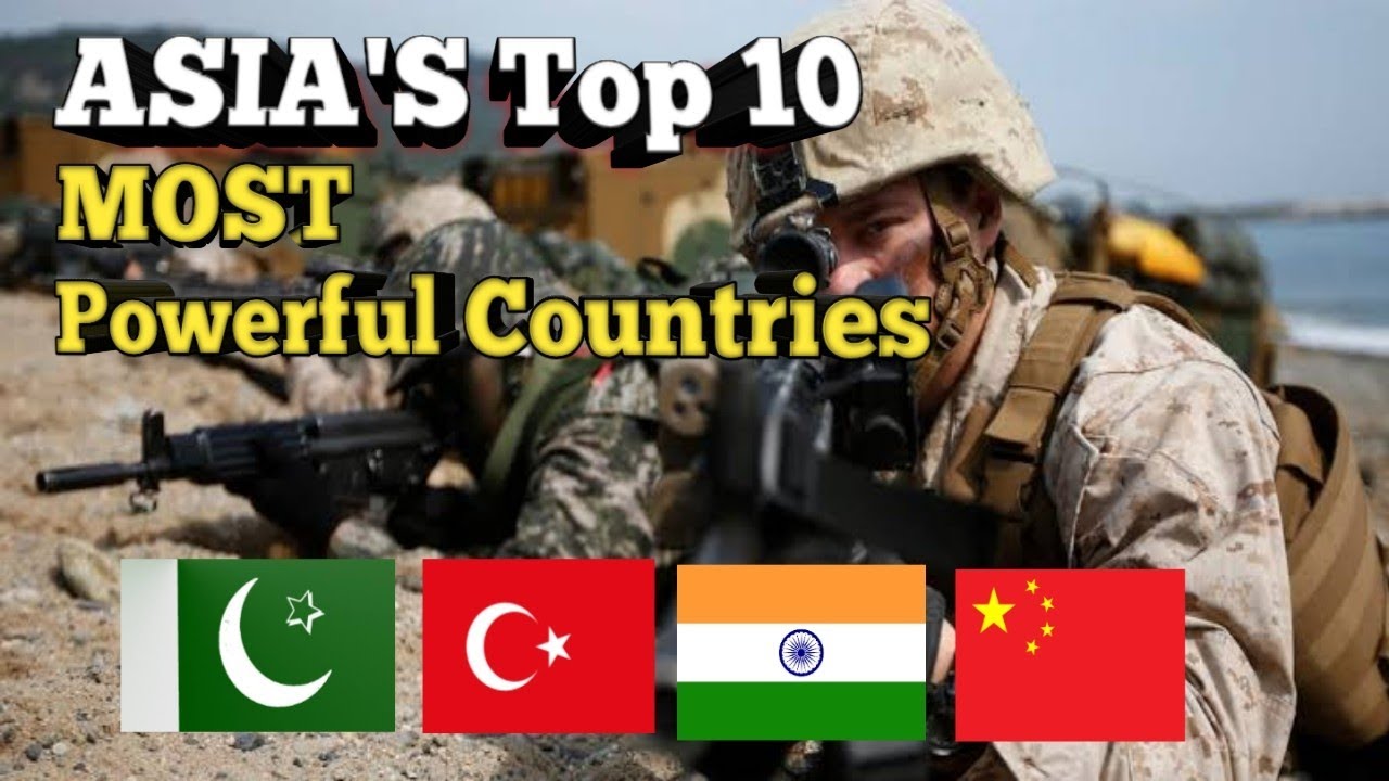 ASIA'S TOP 10 most powerful MILITARIES IN ASIA | CREATIVE COMMON ...