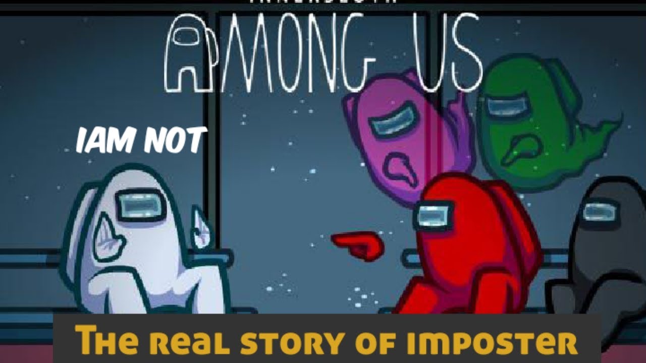 The AMONG US Story - YouTube