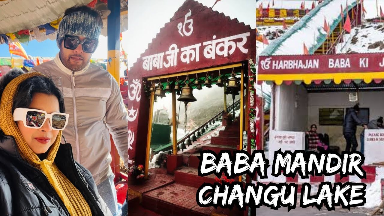 Changu Lake | Baba Harbhajan Singh Mandir | Sikkim Day 3 - YouTube