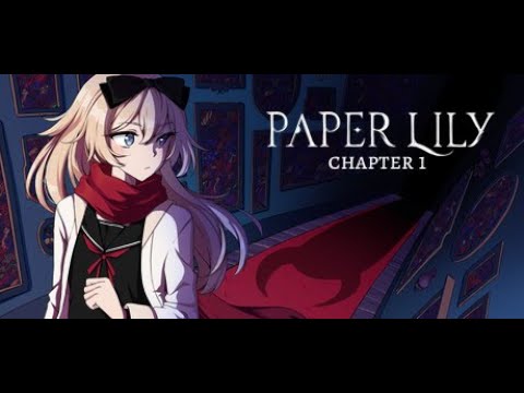 Paper Lily Chapter 1 - Full Playthrough - YouTube