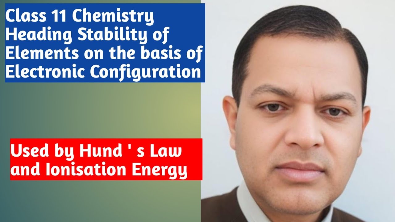 Class 11 Chemistry Heading Stability of Elements on the basis of ...