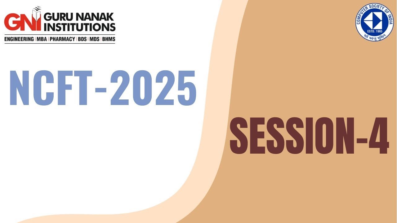 NCFT 2025 SESSION 4 - YouTube
