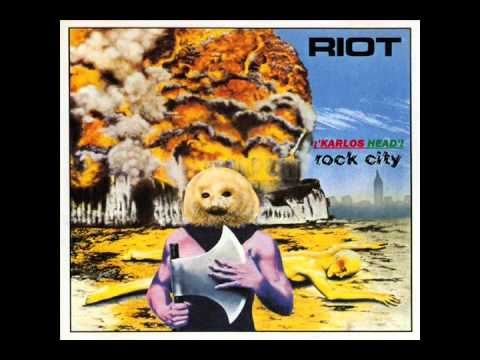 Riot - Rock City - YouTube