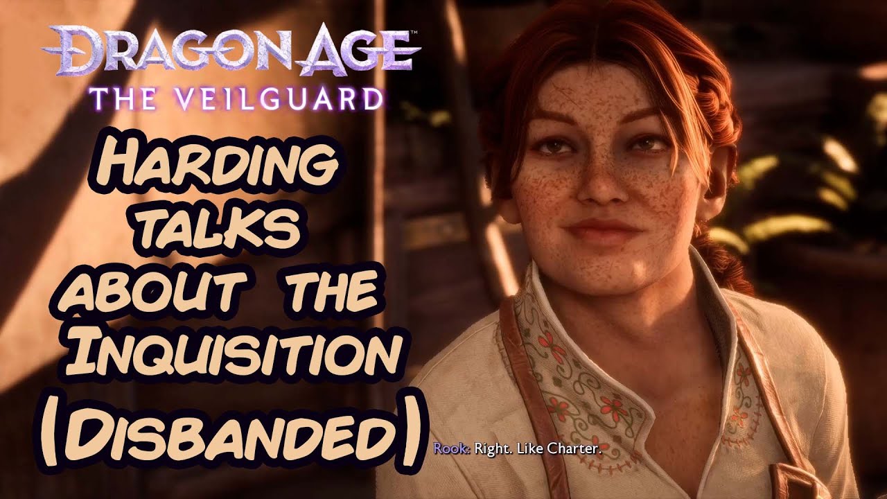 Dragon Age: The Veilguard - Harding talks about the Inquisition ...