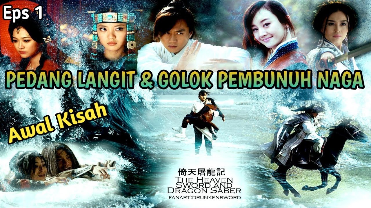 SENJATA LEGENDARIS DUNIA KUNGFU | Alur Film Pedang Langit Dan Golok ...