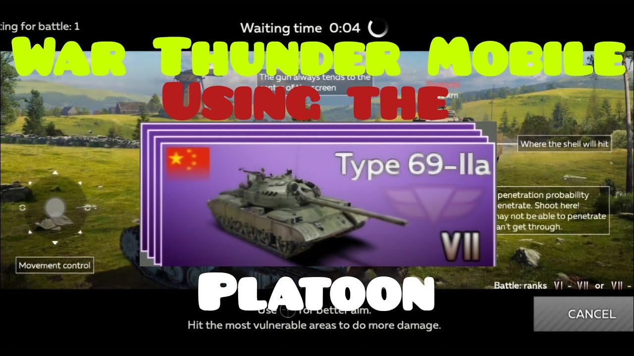 Type 69-IIa Platoon - War Thunder Mobile - YouTube