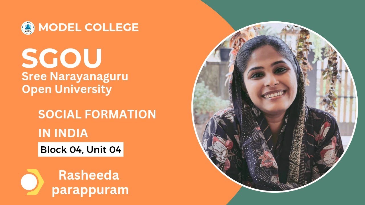 SGOU Degree, Social Formation In India, Block 04, Unit 04 - YouTube
