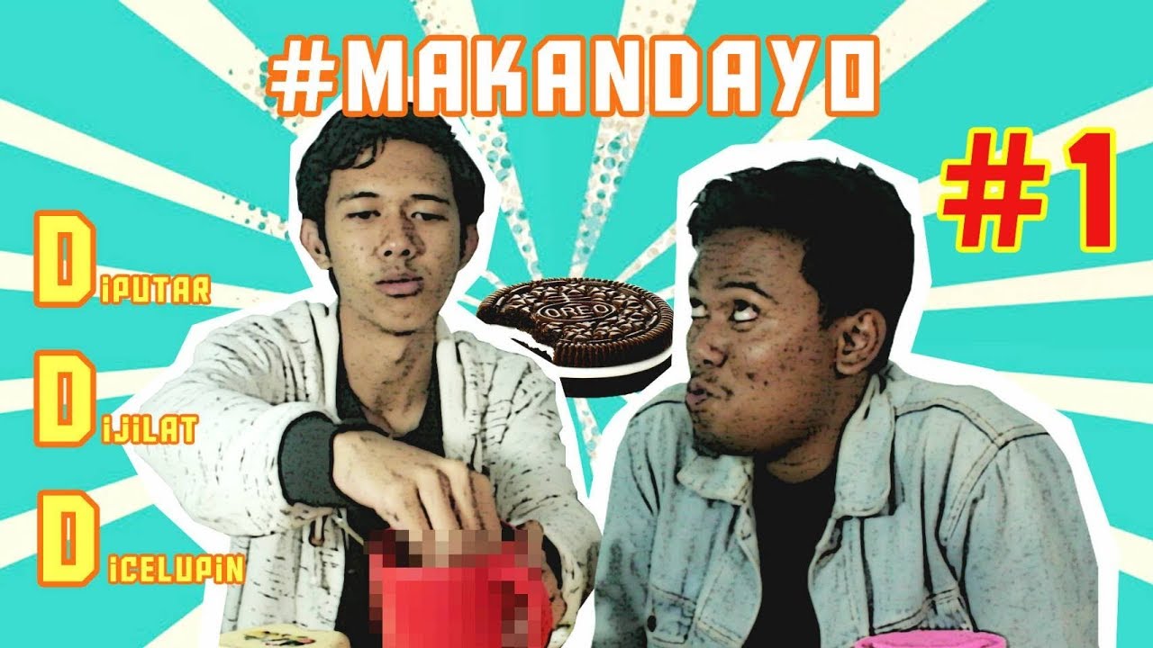 MAKAN OREO DICELUP KIRANTI??? #MakanDaYo | D3 :Diputar, Dijilat ...