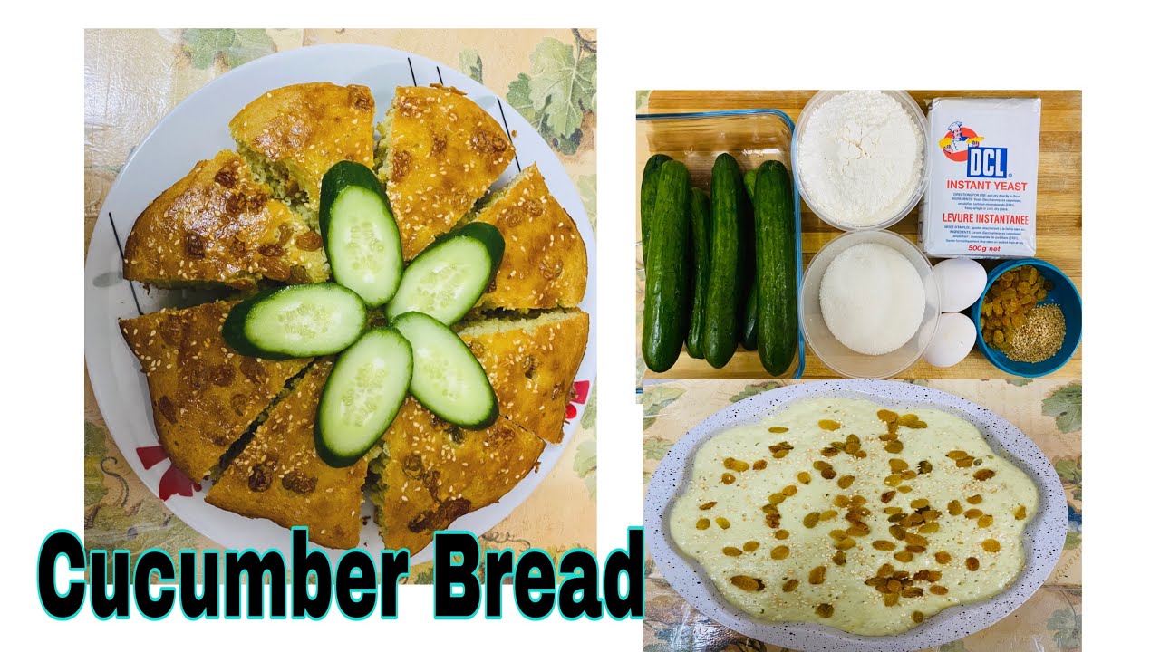 Cucumber Bread / How to make Cucumber Bread - YouTube
