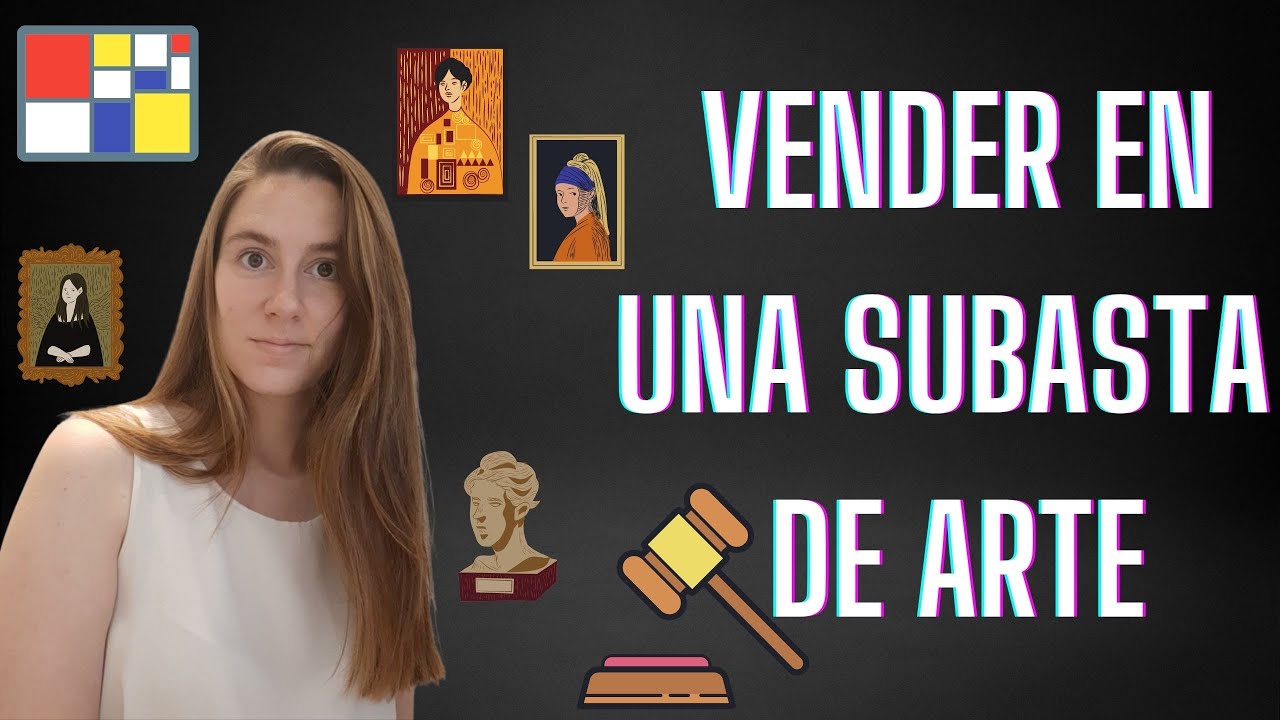 Vender arte en subasta 🎨 ¿Cómo funciona una subasta de arte? 💰💰 - YouTube