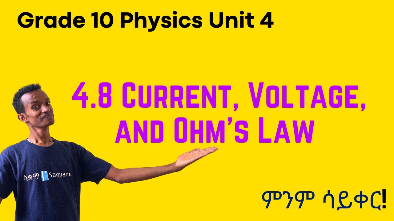 Grade 10 Physics Unit 4:4 8 Current, Voltage, and Ohm’s Law | Saquama - YouTube