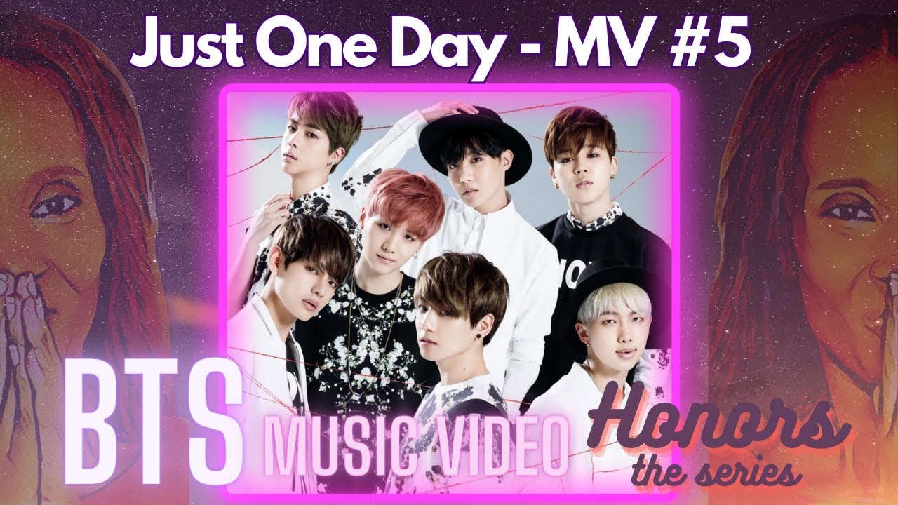 BTS Just One Day Music Video | BTS MV Honors 5 Reaction | - YouTube