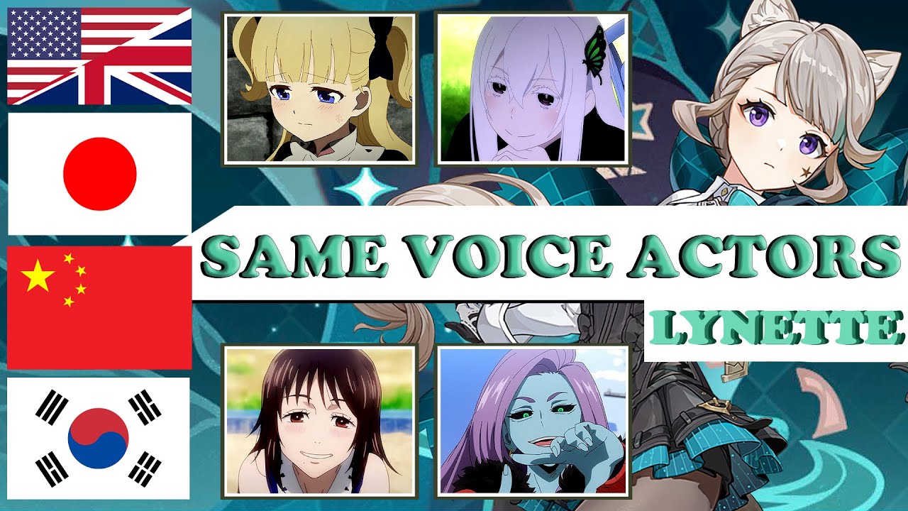 Genshin - Lynette ALL Language Voice Actors, Same Anime & Game ...