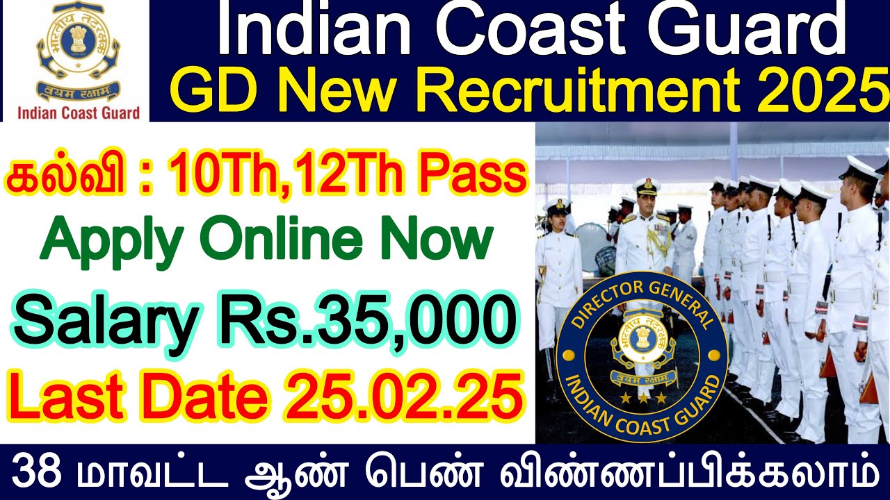Indian Coast Guard Recruitment 2025 | Indian Coast Guard GD Vacancy ...