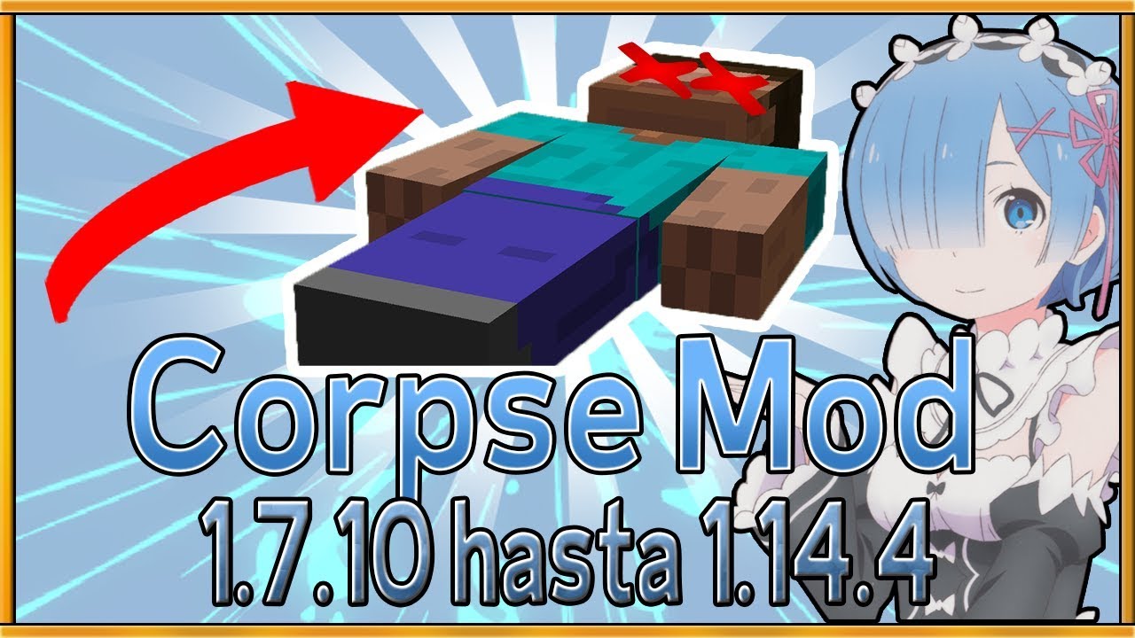 Corpse Mod Para Minecraft 1163 Mods Minecraft