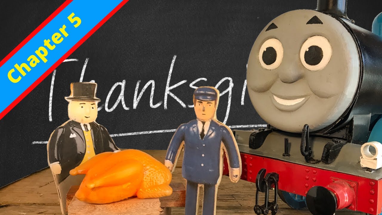 Happy Thanksgiving - Thomas Time Chapter 5 #thomasthetankengine # ...