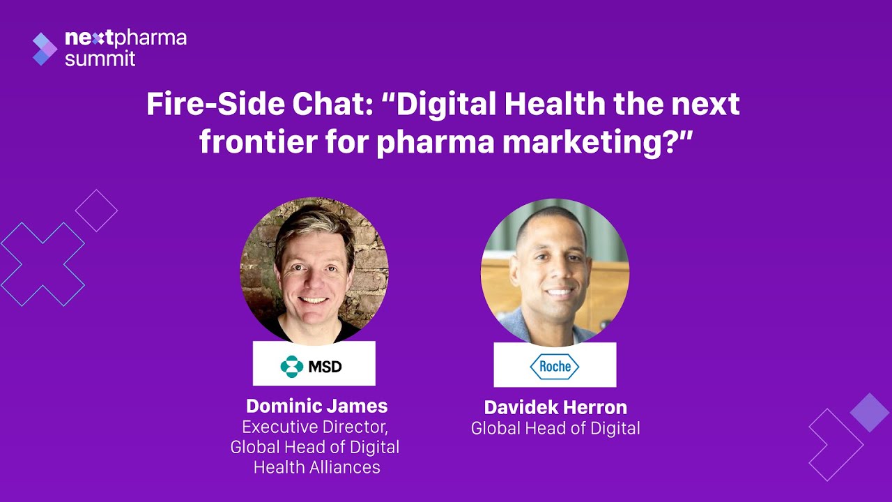 Day 2 - Fire-Side Chat: Digital Health the next frontier for pharma ...