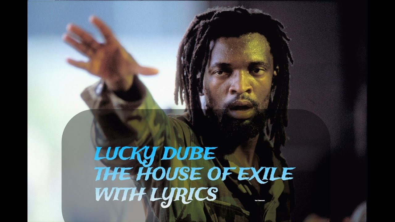 Lucky Dube the house of exile with Lyrics - YouTube