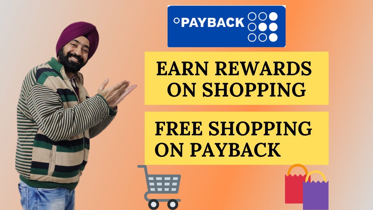 Free Shopping | What is Payback? How to Use Payback Points ...